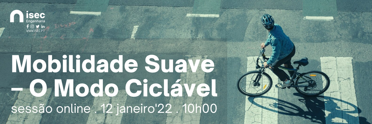 ISEC - Mobilidade Suave – O Modo Ciclável